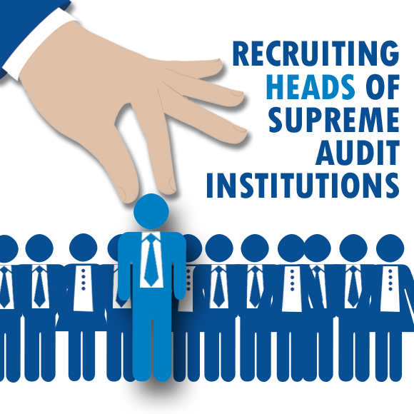 Recruiting Heads of Supreme Audit Institutions - INTOSAI Journal